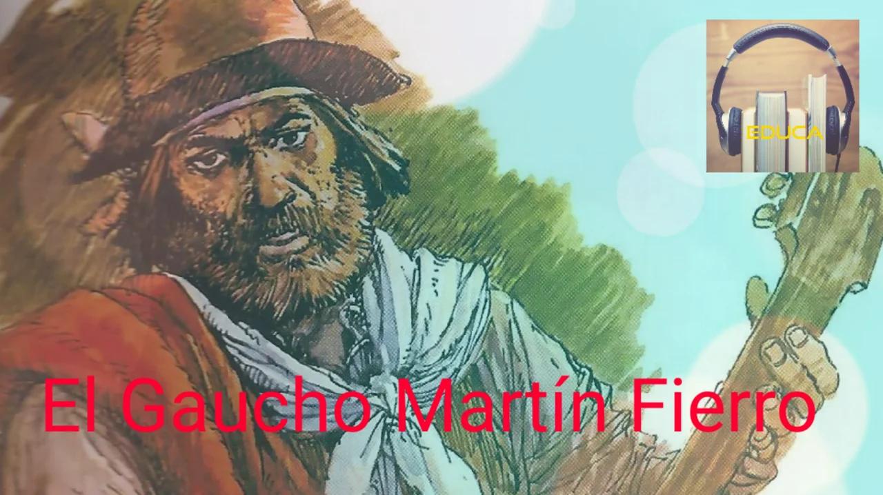 AUDIO LIBRO - El Gaucho Martin Fierro