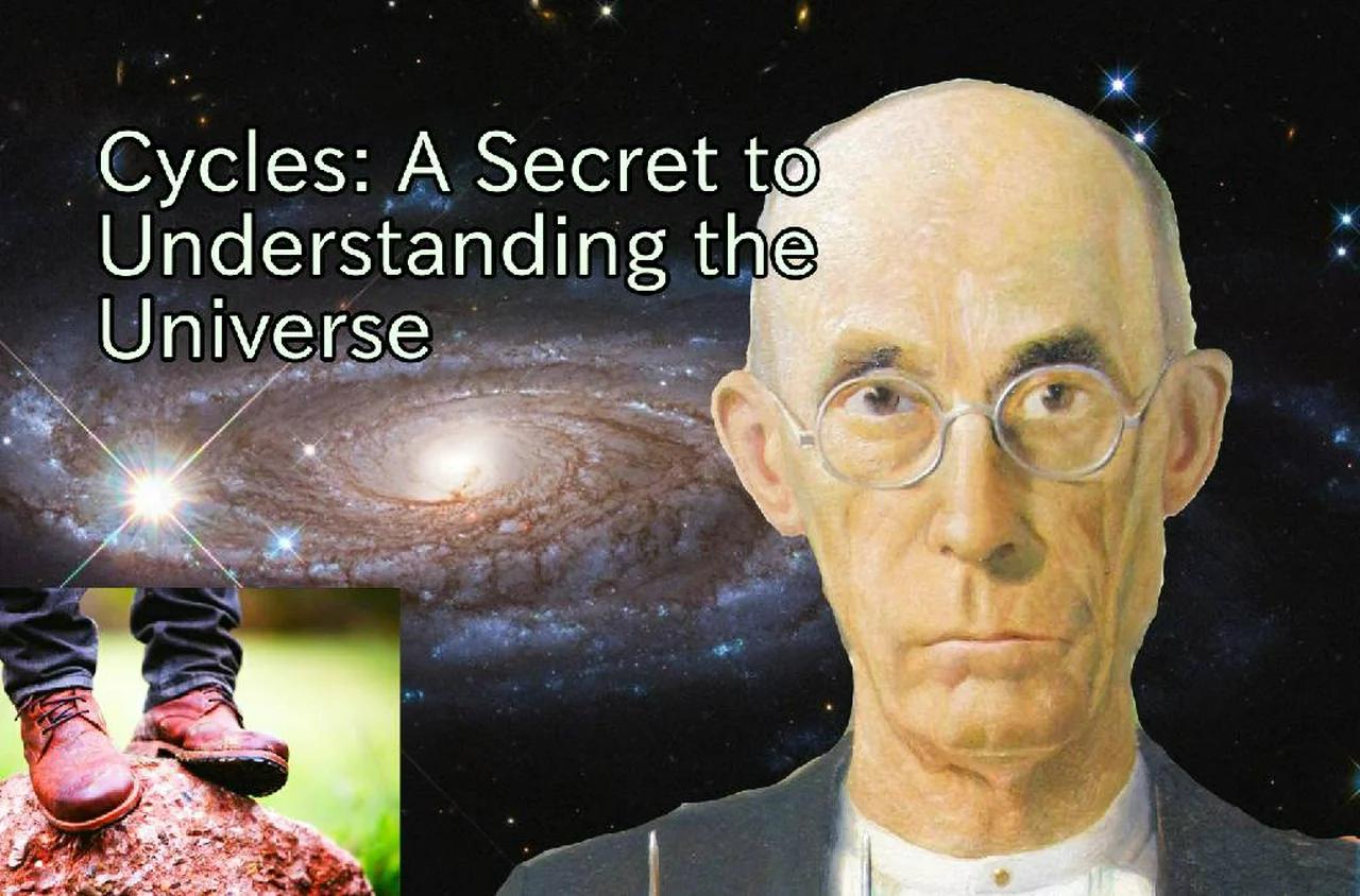 Cycles: One Secret to Understanding Everything in the Universe