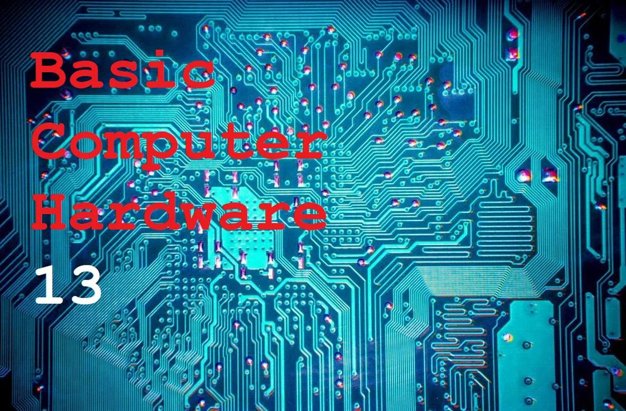 [Remastered] Basic Computer Hardware 13: BIOS/UEFI