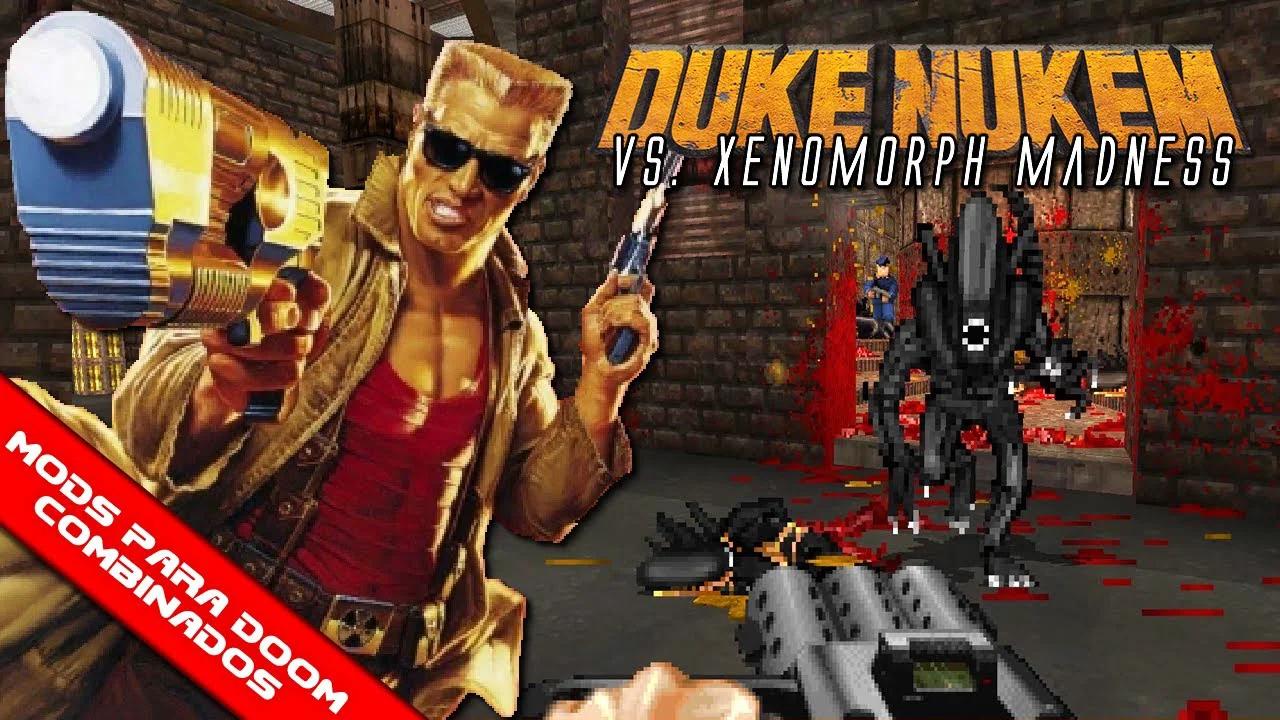 Duke Nukem Weapons Mod + Xenomorph Madness [Mods para Doom Combinados]
