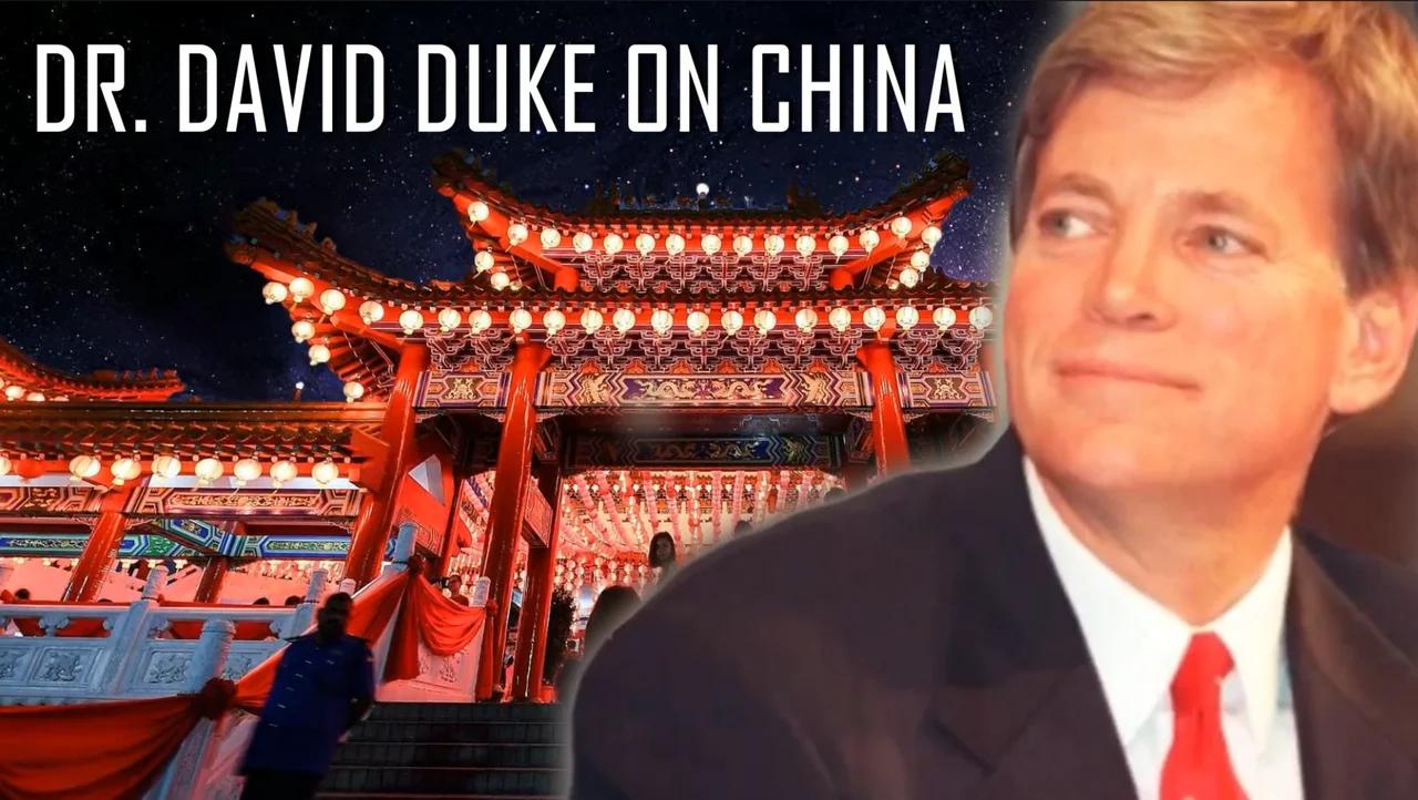 Dr. David Duke on China