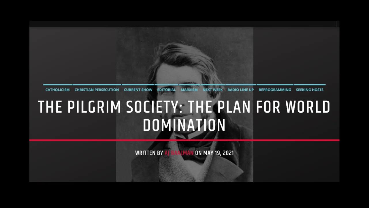The Pilgrim Society Plan For World Domination