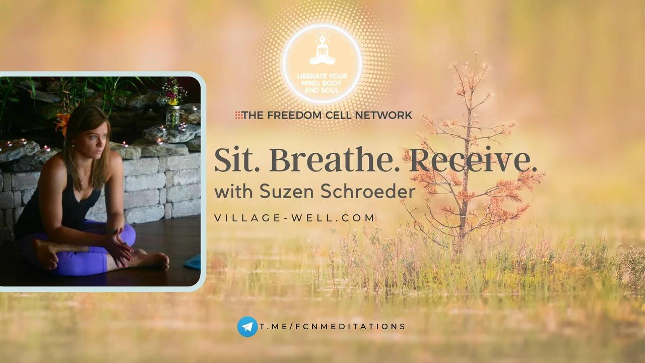The Freedom Cell Network Meditation #3 Susan Schroeder