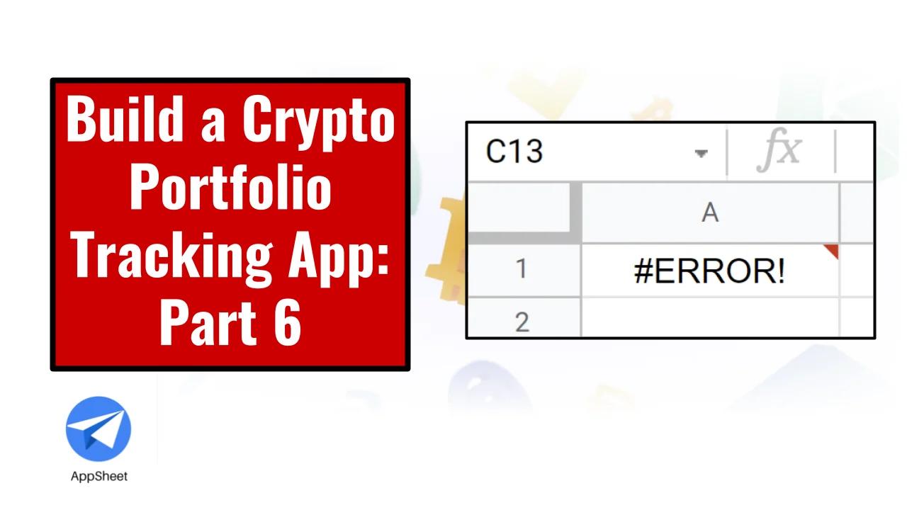 Build a Crypto Portfolio Tracking App: Part 6 - Persist API Data to Prevent "Error!"