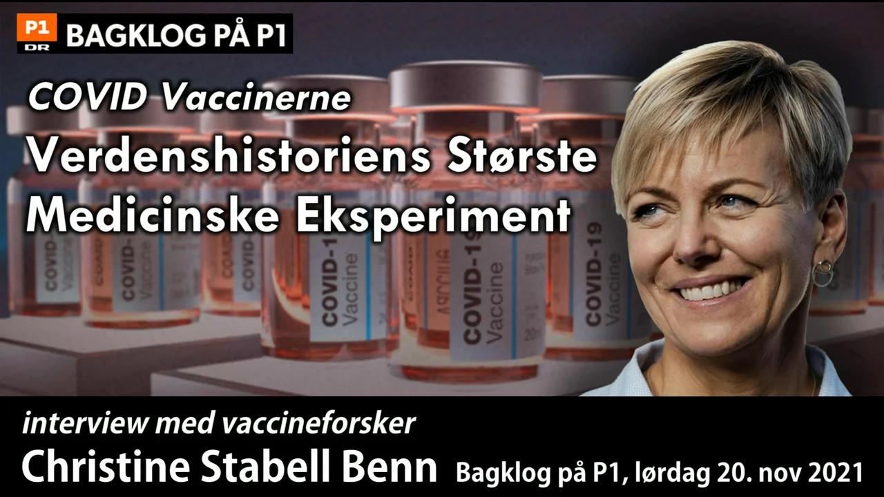Christine Stabell Benn: COVID Vaccinerne - Verdenshistoriens Største ...