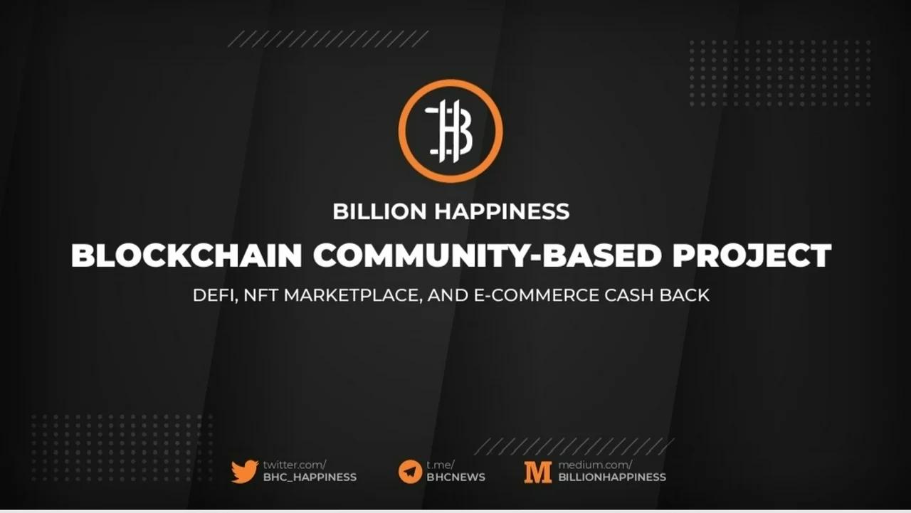 What is Billion Happiness - $BHC What is Billion Happiness - $BHC