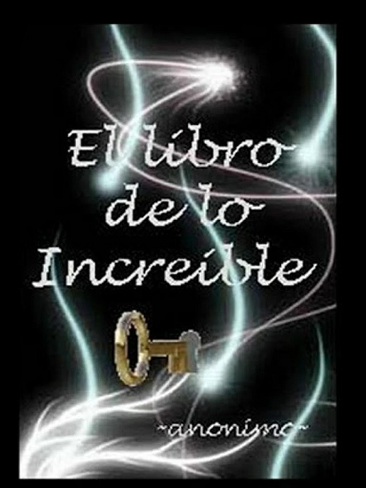 El libro de lo increible - Anonimo