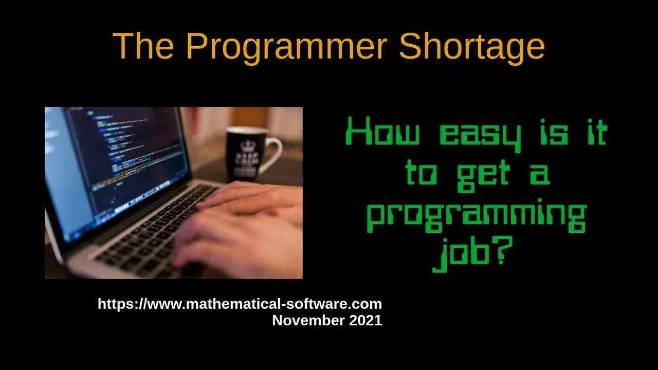 The Programmer Shortage: How Easy is it to Get a Programming Job?