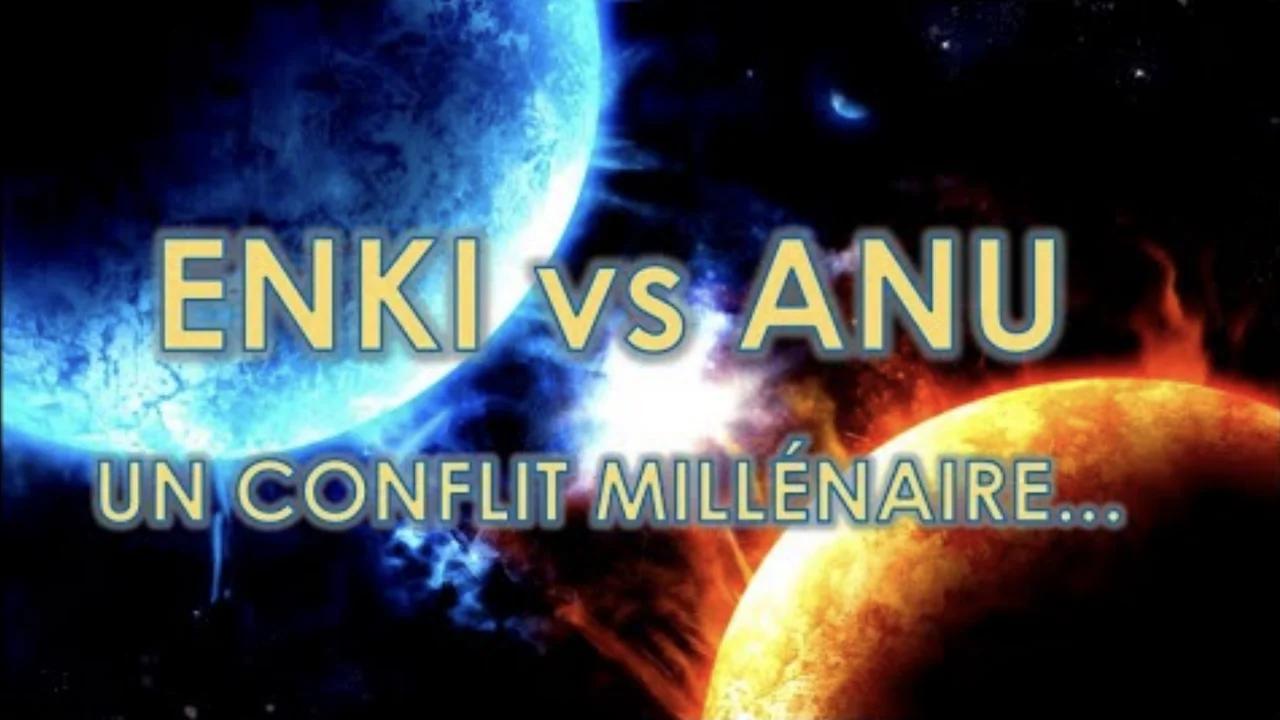 ENKI vs ANU : UN CONFLIT IDÉOLOGIQUE MULTI-MILLÉNAIRE, DEUX MONDES ...