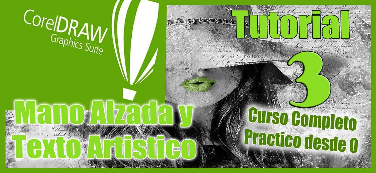 💪 Curso Completo Practico Corel Draw X8 😳 Diseño Grafico Tutorial 3 👌Mano Alzada y Texto Artistico