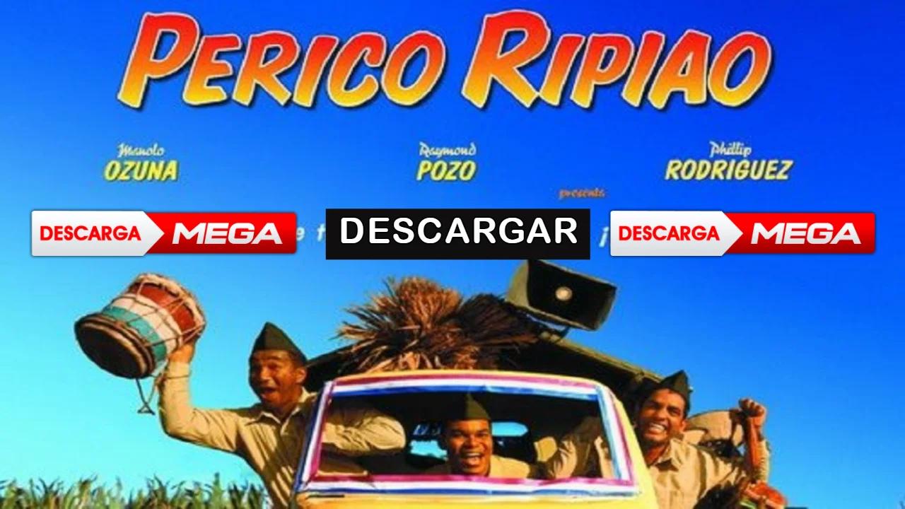 Descargar por Mega - Perico Ripiao (2003) Latino HD 720P