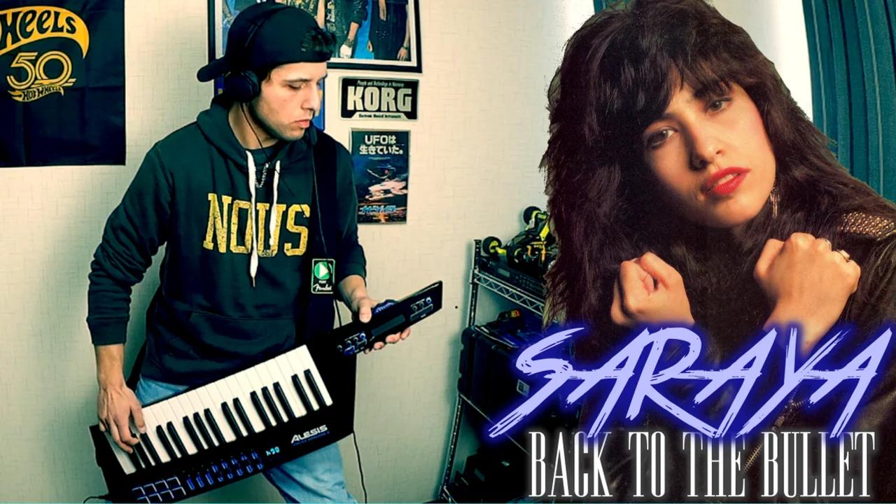 SARAYA - Back To The Bullet (AOR / Hard Rock 1989) Piano / Keytar cover