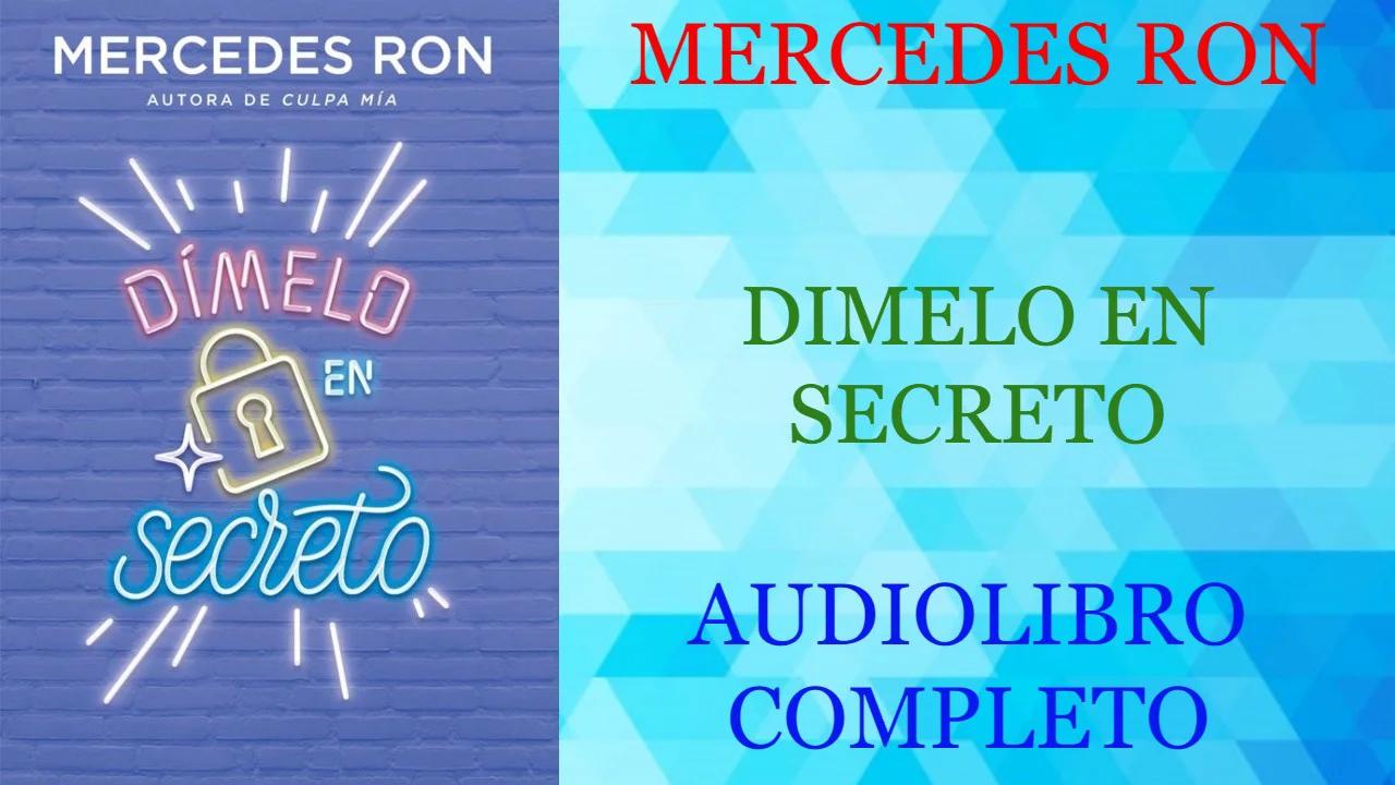 DIMELO EN SECRETO - MERCEDES RON - AUDIOLIBRO COMPLETO