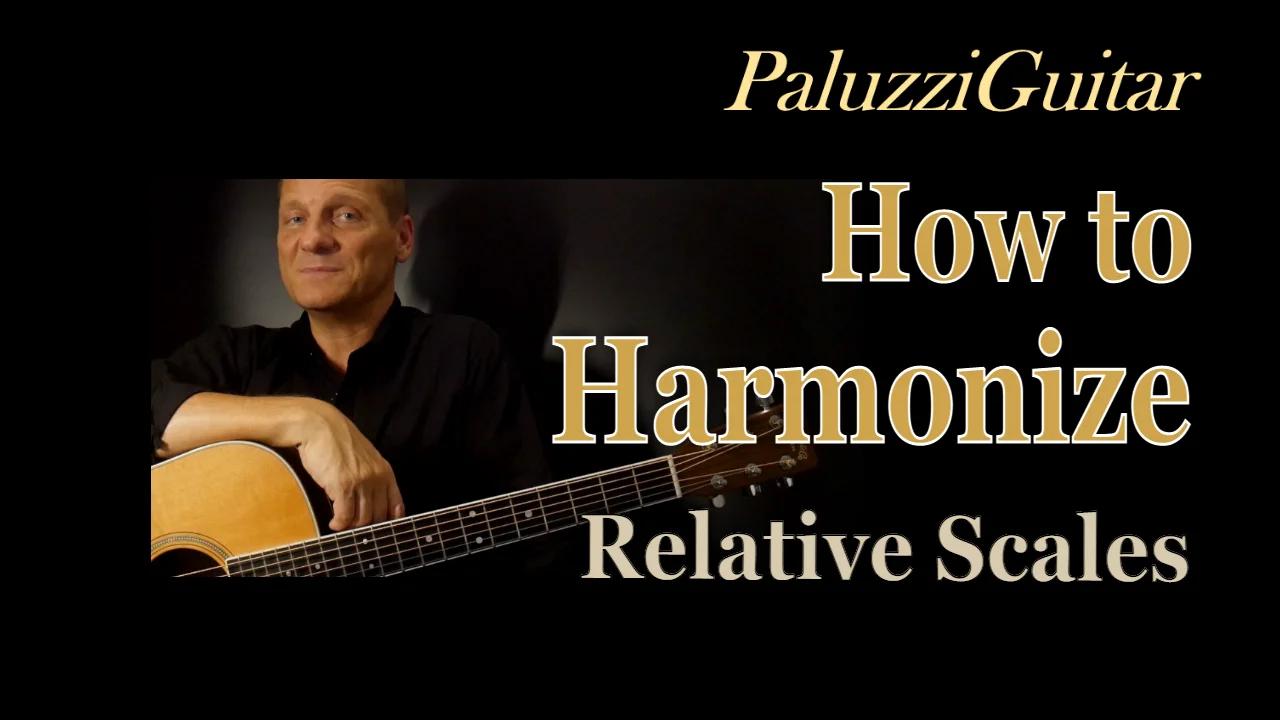 How to Harmonize Relative Scales Guitar Lesson [Improvise Major Minor]