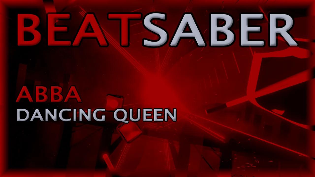 BEAT SABER >> ABBA - DANCING QUEEN >> MAPPER: MAJORPICKLE
