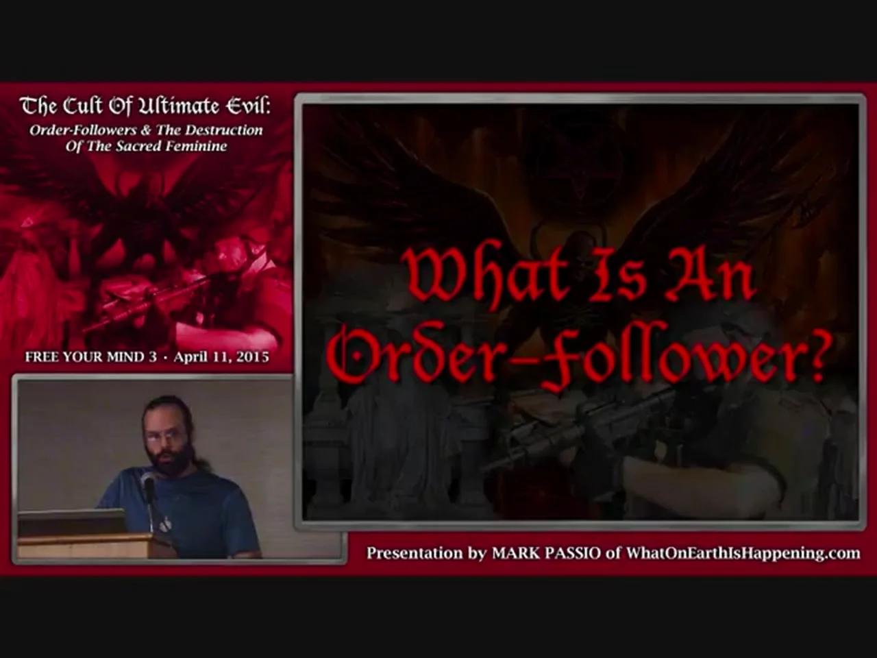 Mark Passio -Definition Of An Order Follower