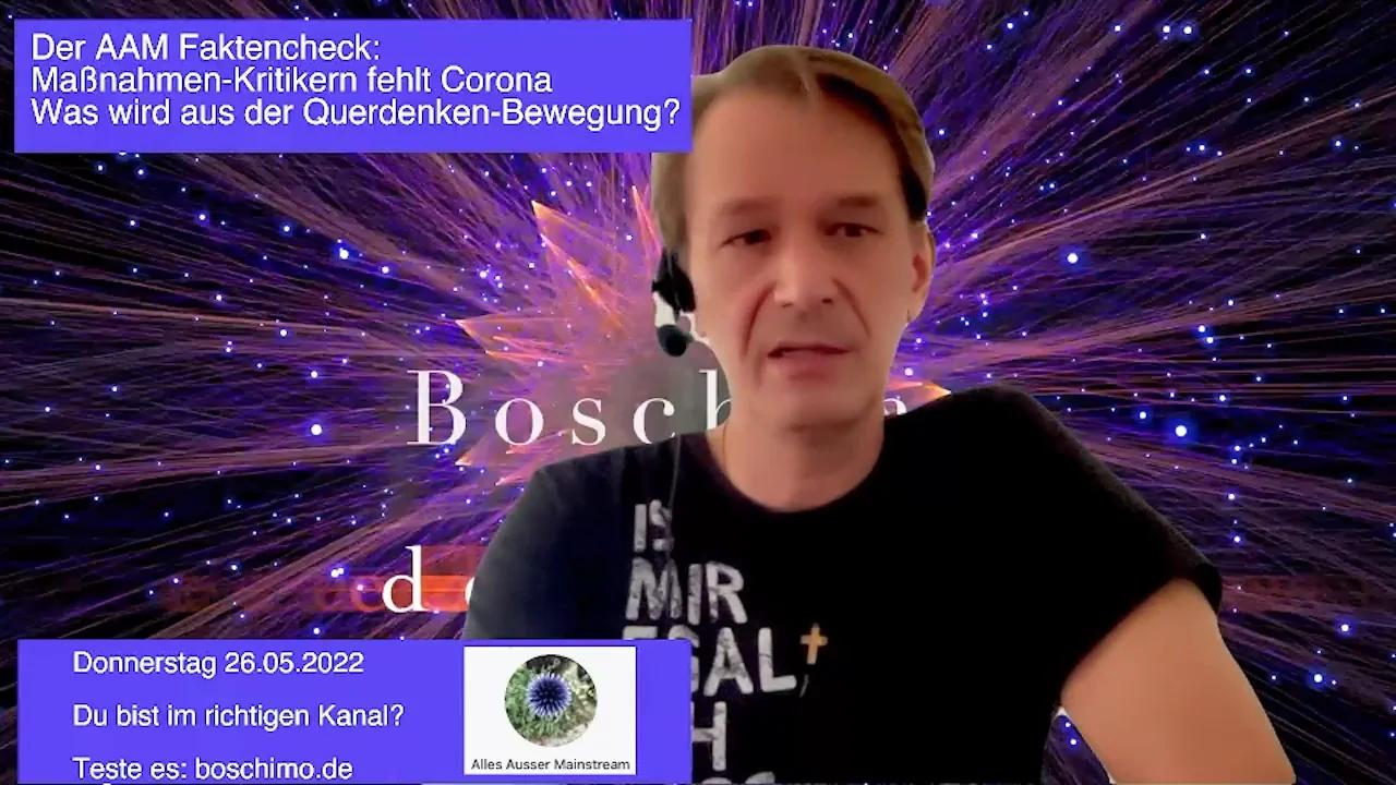 CORONA – Dr. Bodo Schiffmann | SERIE – 2022-05-26 - Boschimo des Tages