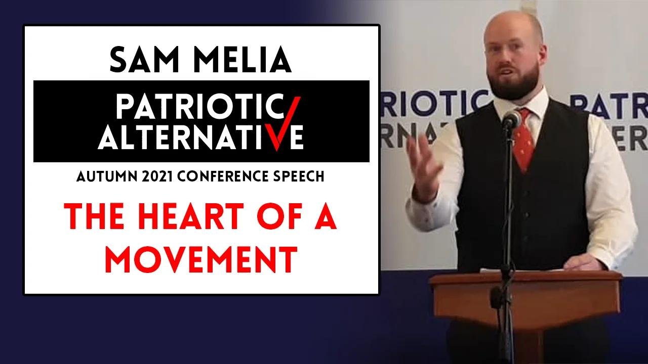Sam Melia's Autumn 2021 Conference Speech - The Heart of a Movement ...