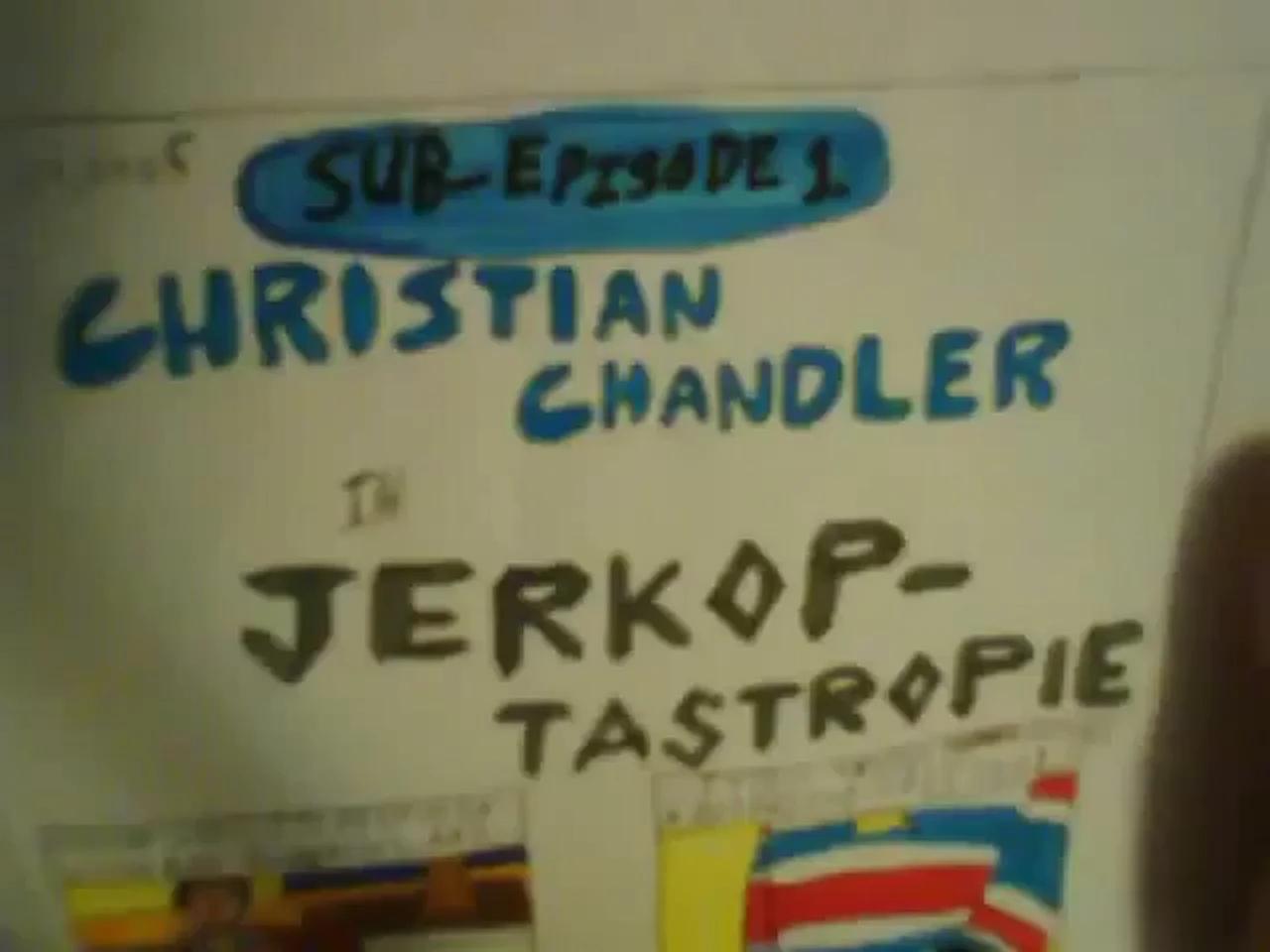 Sonichu Videobook Issue 0 - Sub-Episode 1: Christian Chandler in Jerkop ...