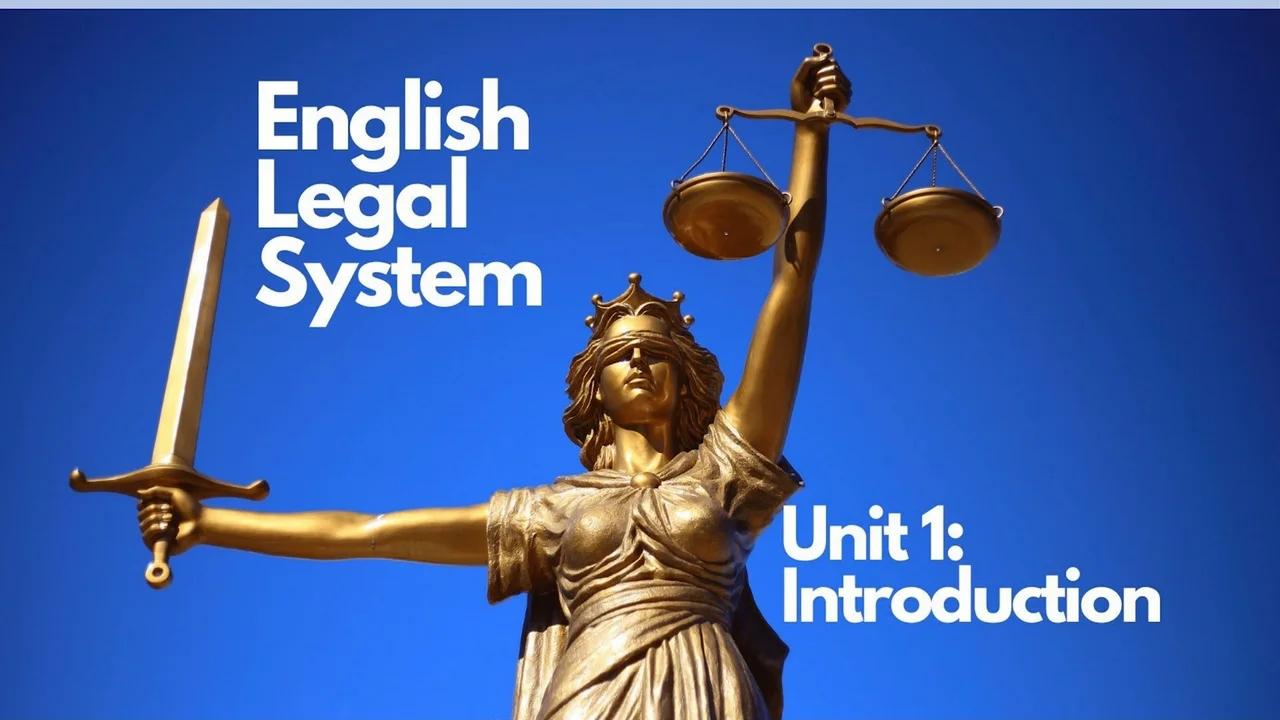 Introduction to the English Legal System