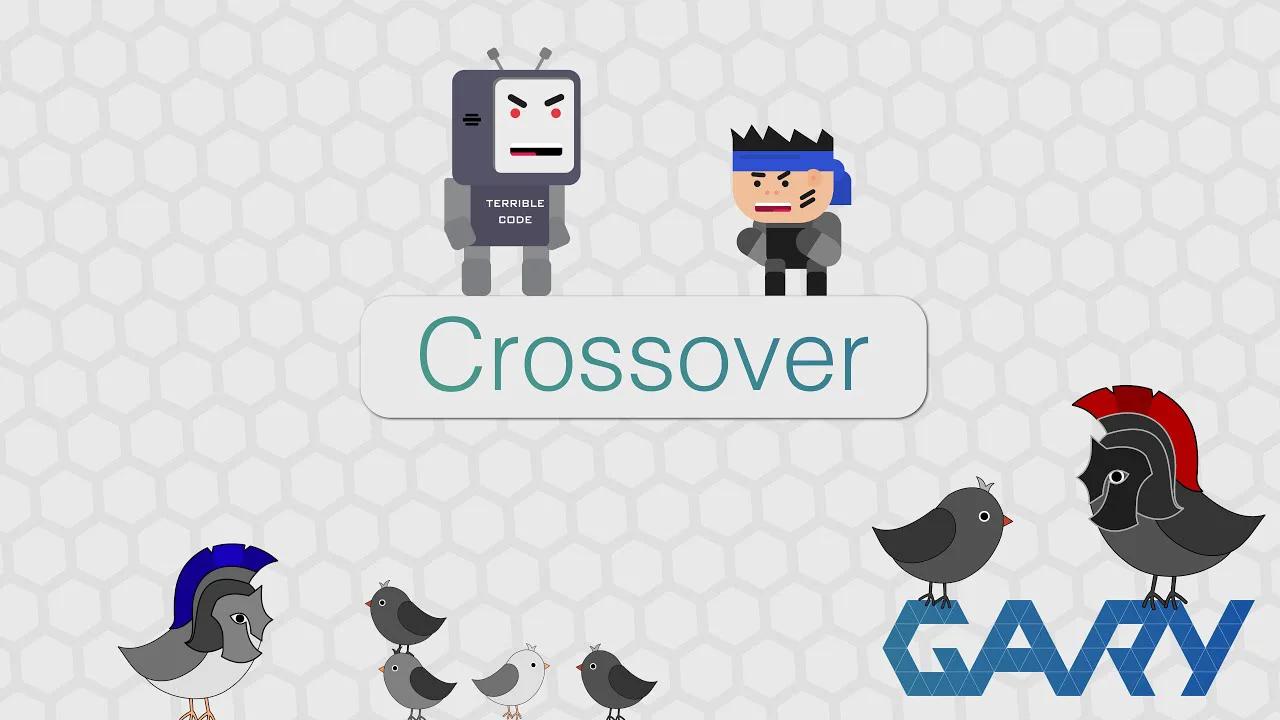 Crossover - Writing a Genetic Algorithm from scratch