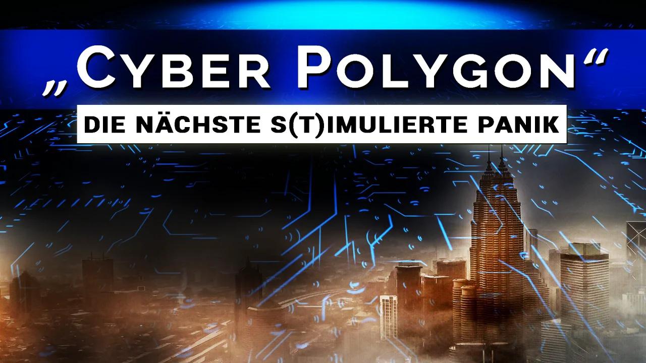 „Cyber Polygon“ – die nächste s(t)imulierte Panik | 07.07.2021 | www ...