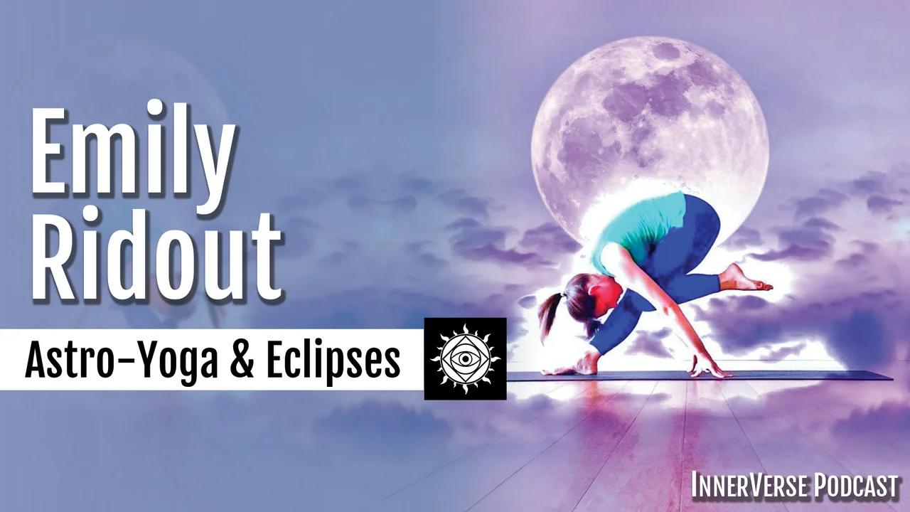Emily Ridout | Astro-Yoga, Mercury and Mental Energy, & Navigating ...