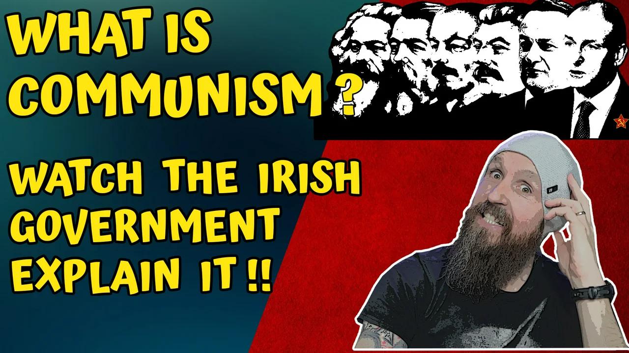 What Is Communism? | Watch The Irish Government Explain It