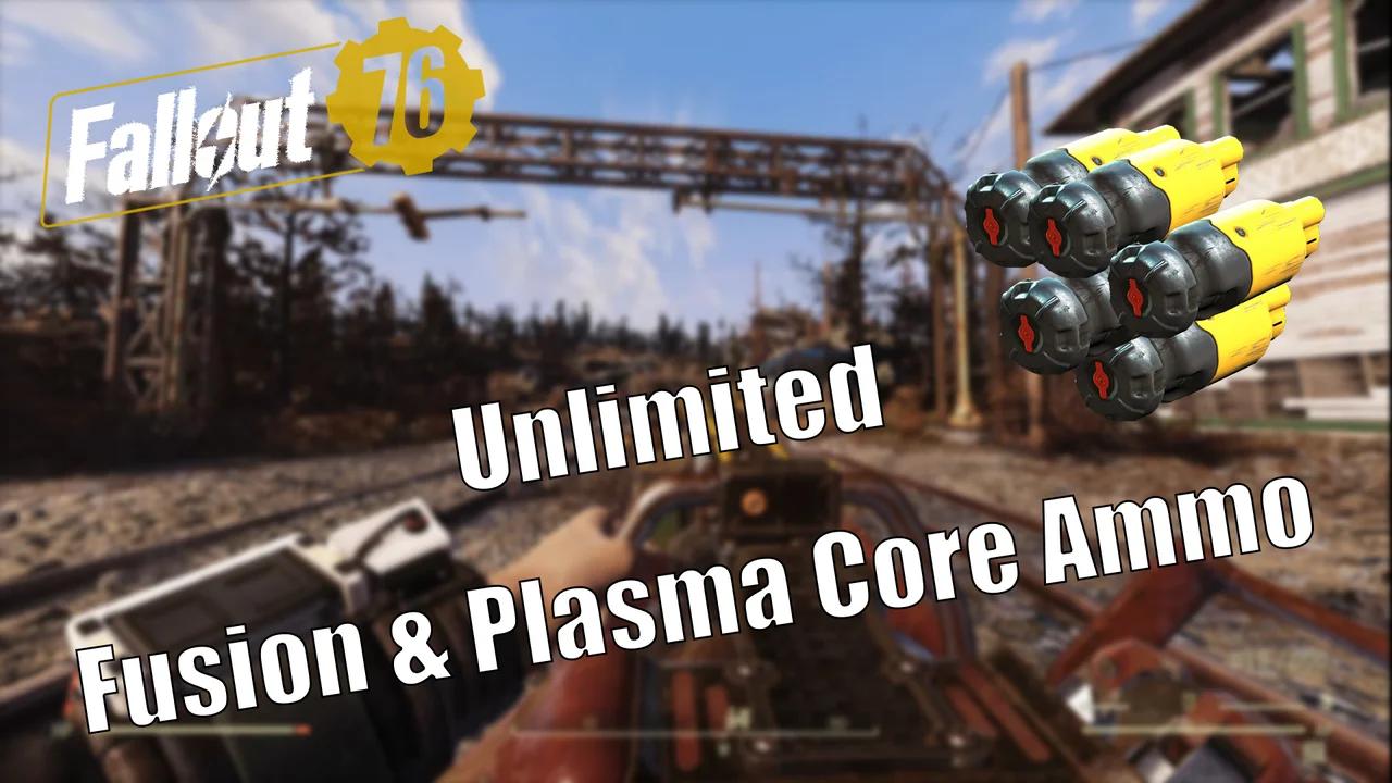 Unlimited Core (Fusion and Plasma) Glitch - Fallout 76