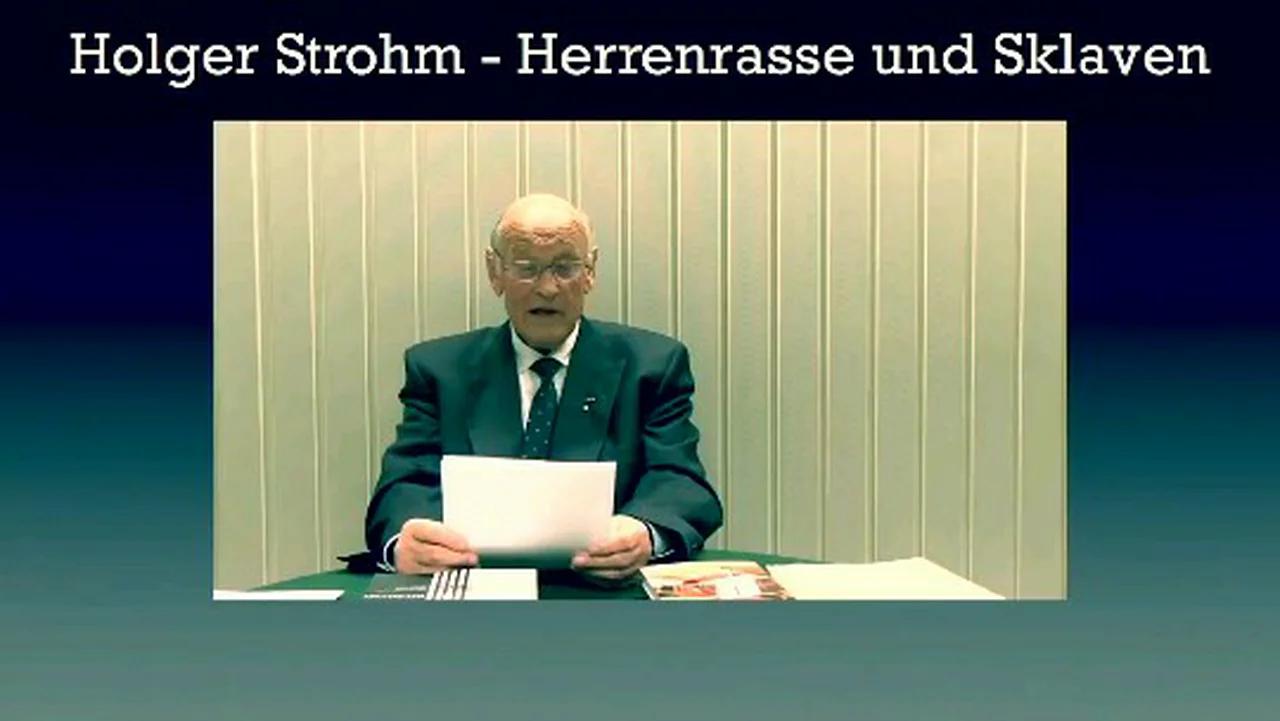 Holger Strohm: Herrenrasse und Sklaven - Neue Weltordnung