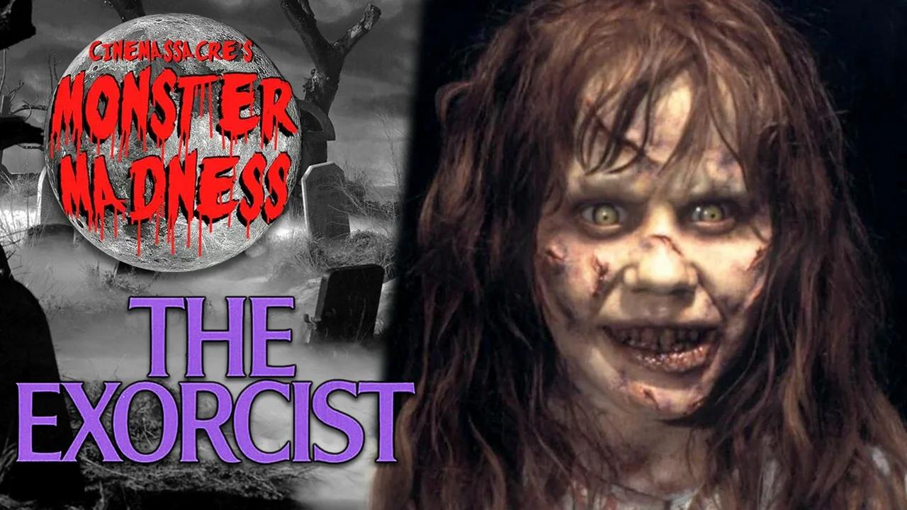 The Exorcist (1973) History of Horror - Monster Madness (Episode 16)