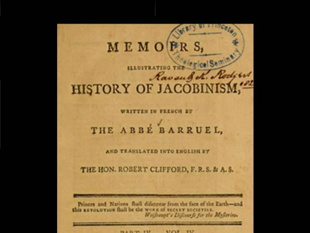 Memoirs Illustrating the History of Jacobinism by Abbé Augustin Barruel ...