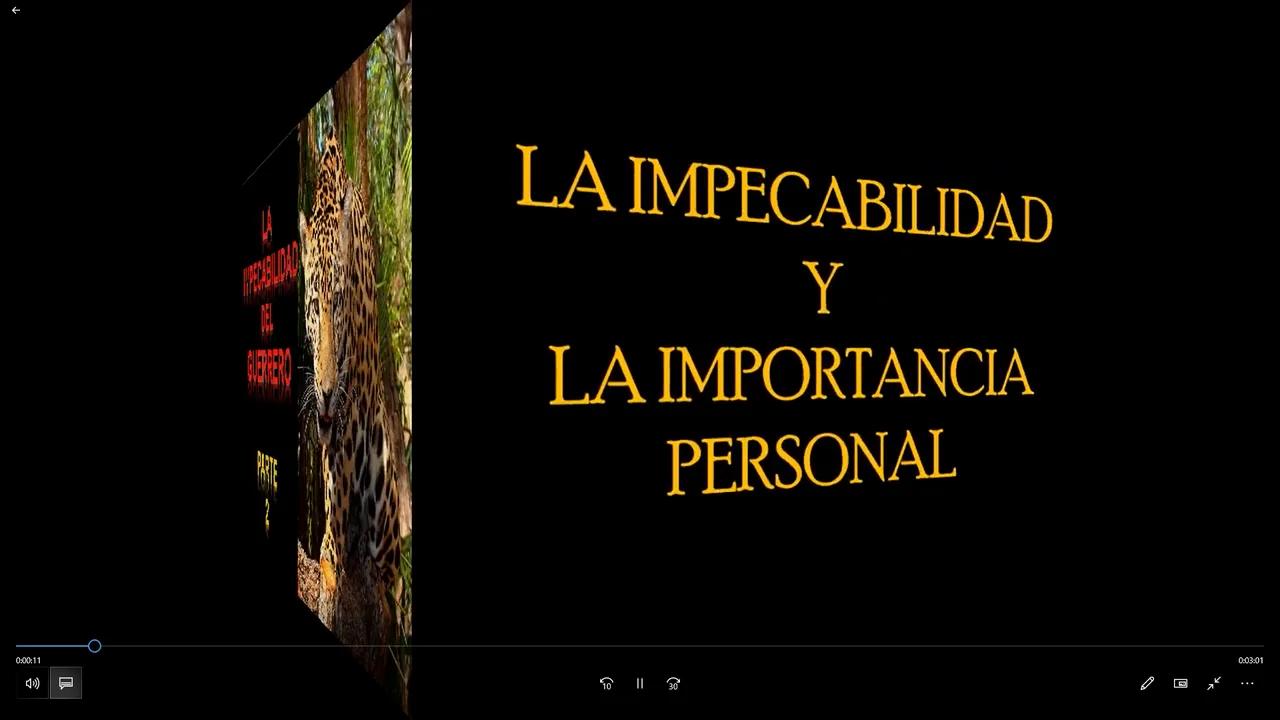 LA IMPECABILIDAD Y LA IMPORTANCIA PERSONAL - CASTANEDA - CAMINO TOLTECA