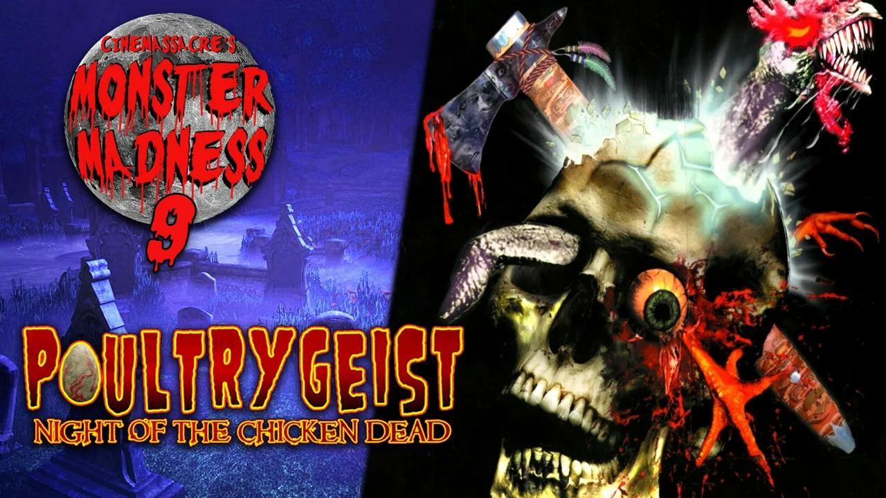Poultrygeist (2006) - Monster Madness 9 (Episode 7)