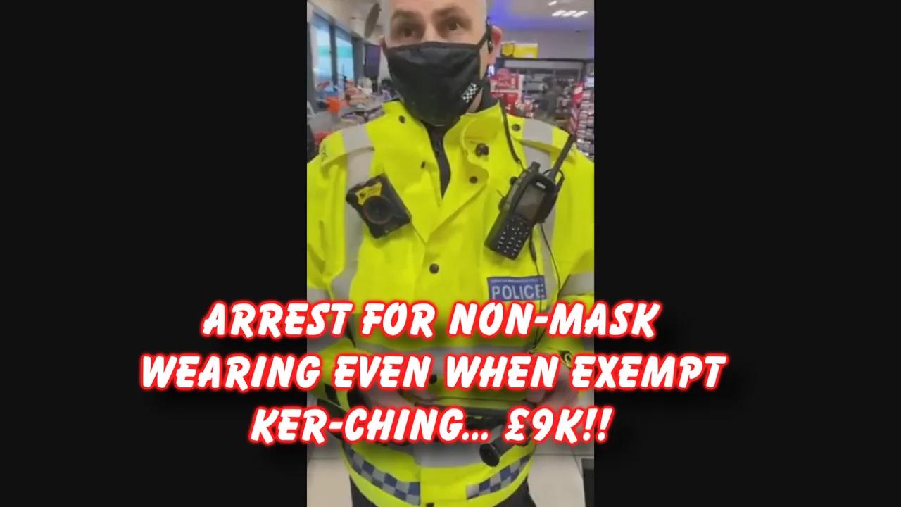 Mask Exempt - cops arrest guy!