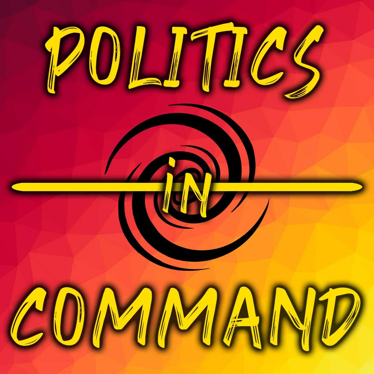 Politics In Command