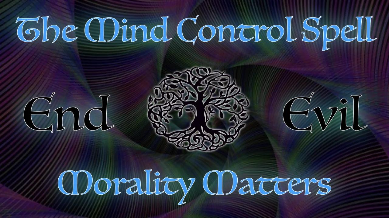 The Mind Control Spell