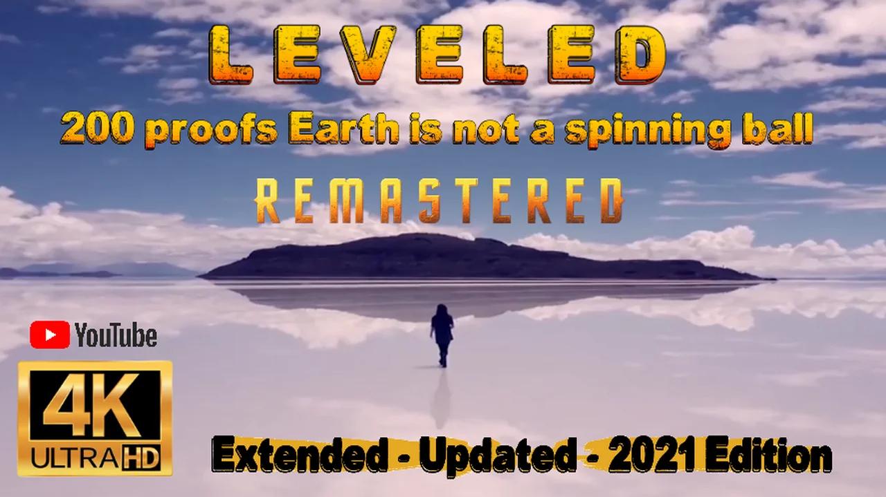 LEVELED - 200 Proofs Earth is not a spinning ball - Extended - Updated ...