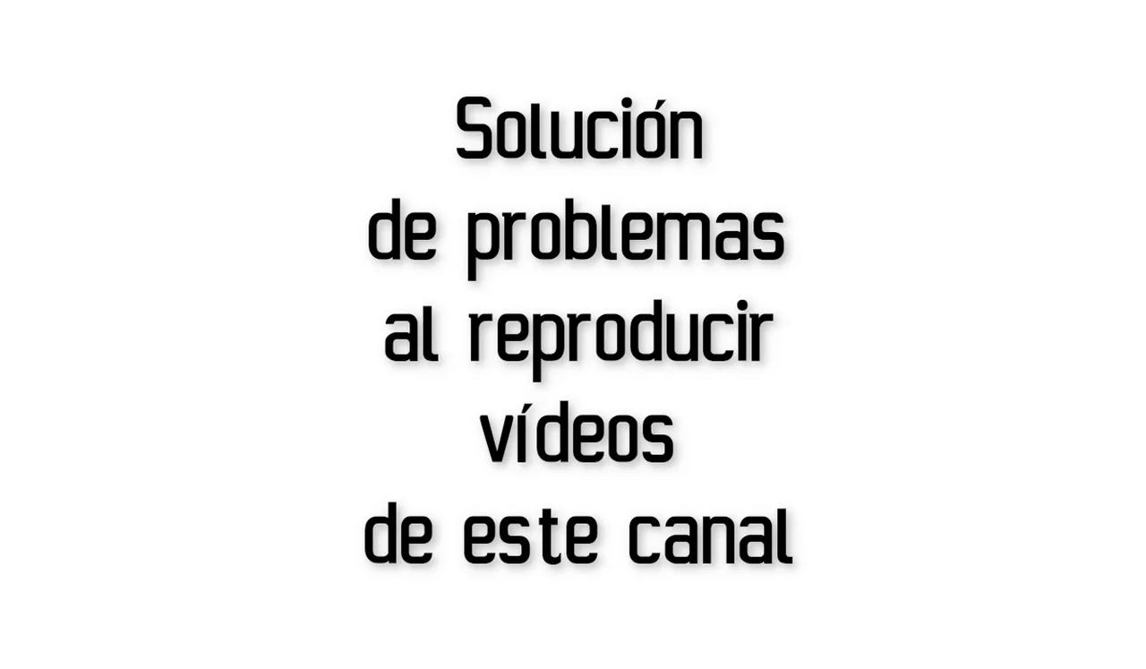Solución A Problemas Con La Reproducción De Vídeos