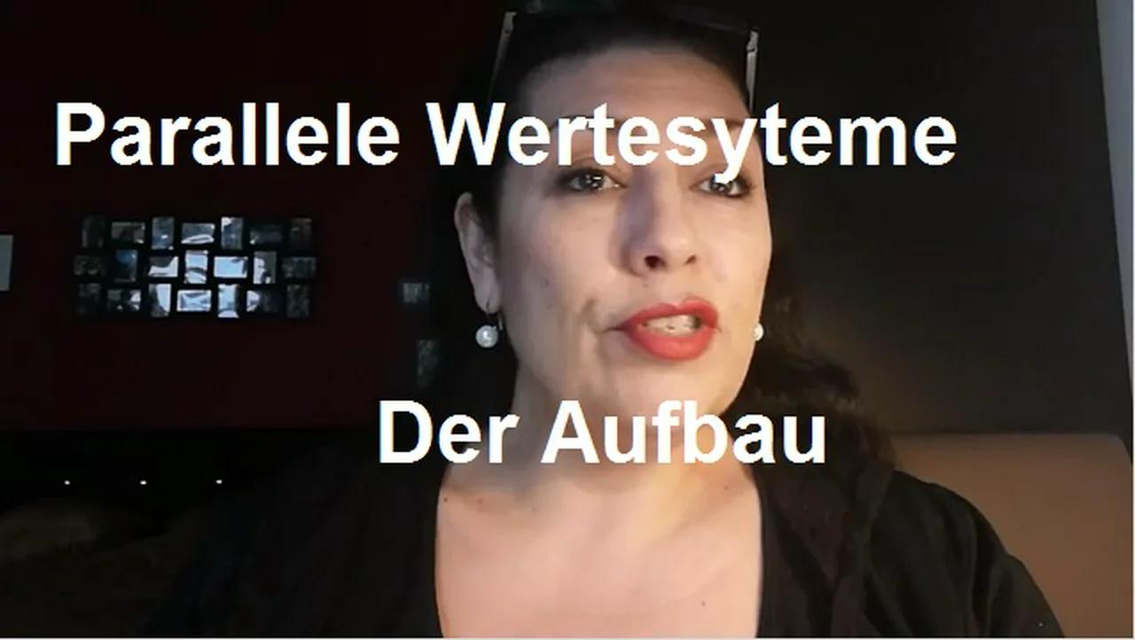 Parallele Wertesysteme - Der Aufbau
