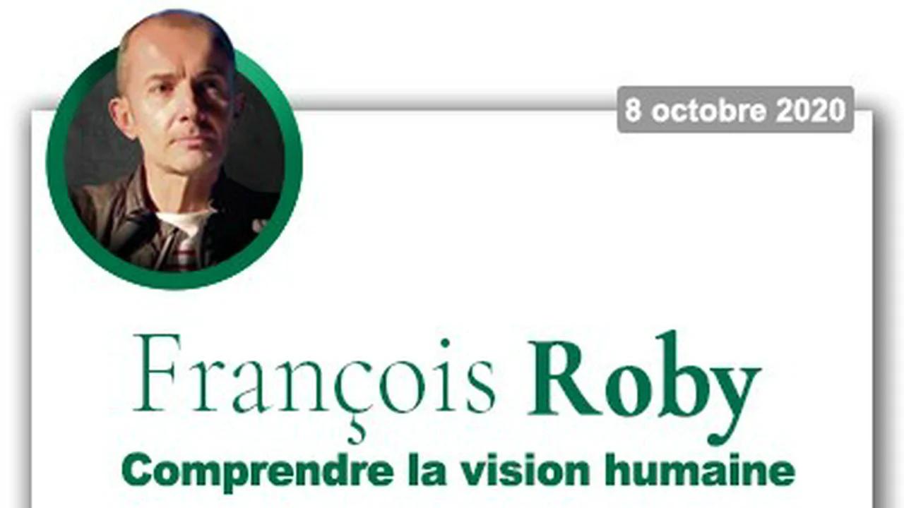F. Roby - Extrait de « Comprendre la vision humaine