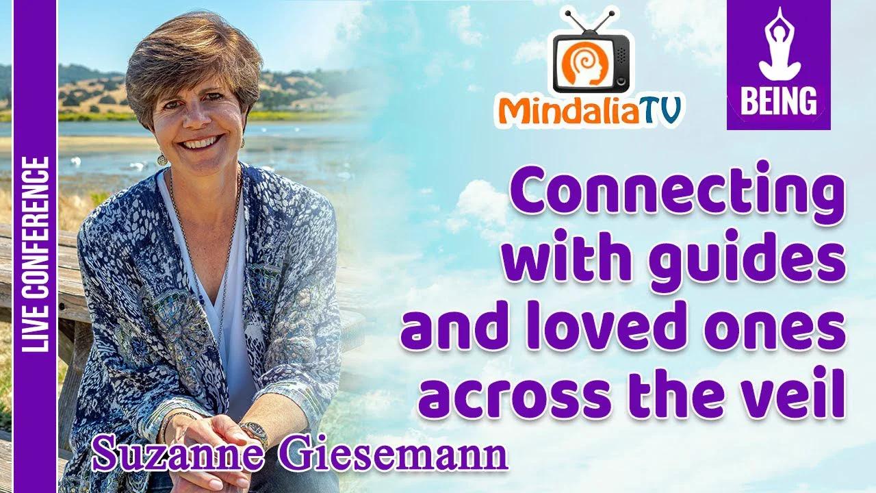 Connecting with guides and loved ones across the veil, by Suzanne Giesemann
