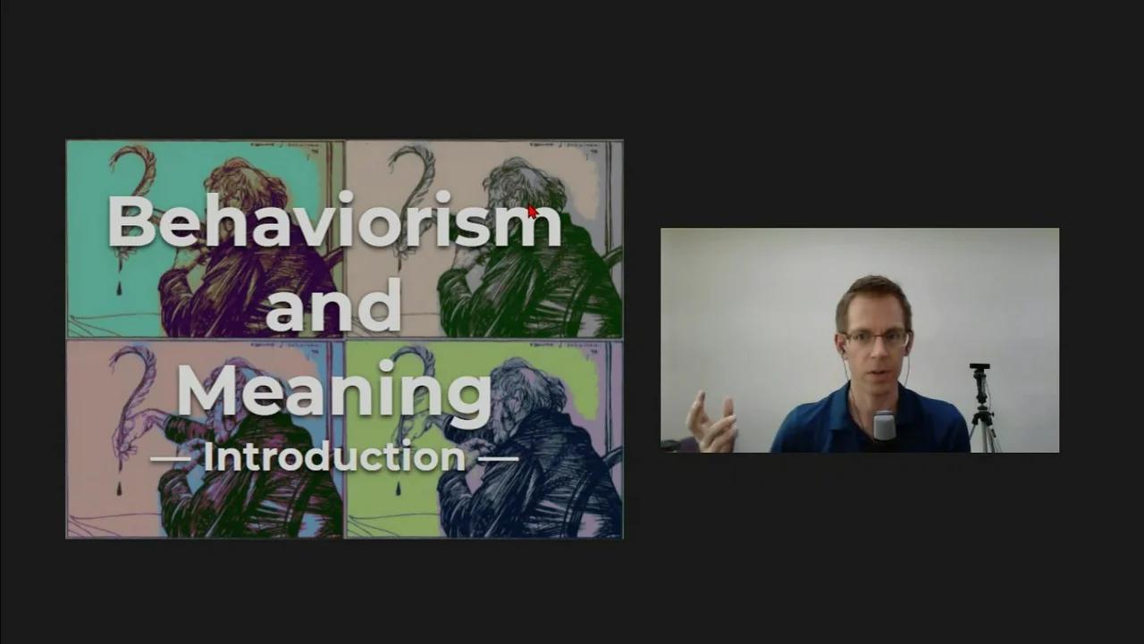 Behaviorism and Meaning: Introduction