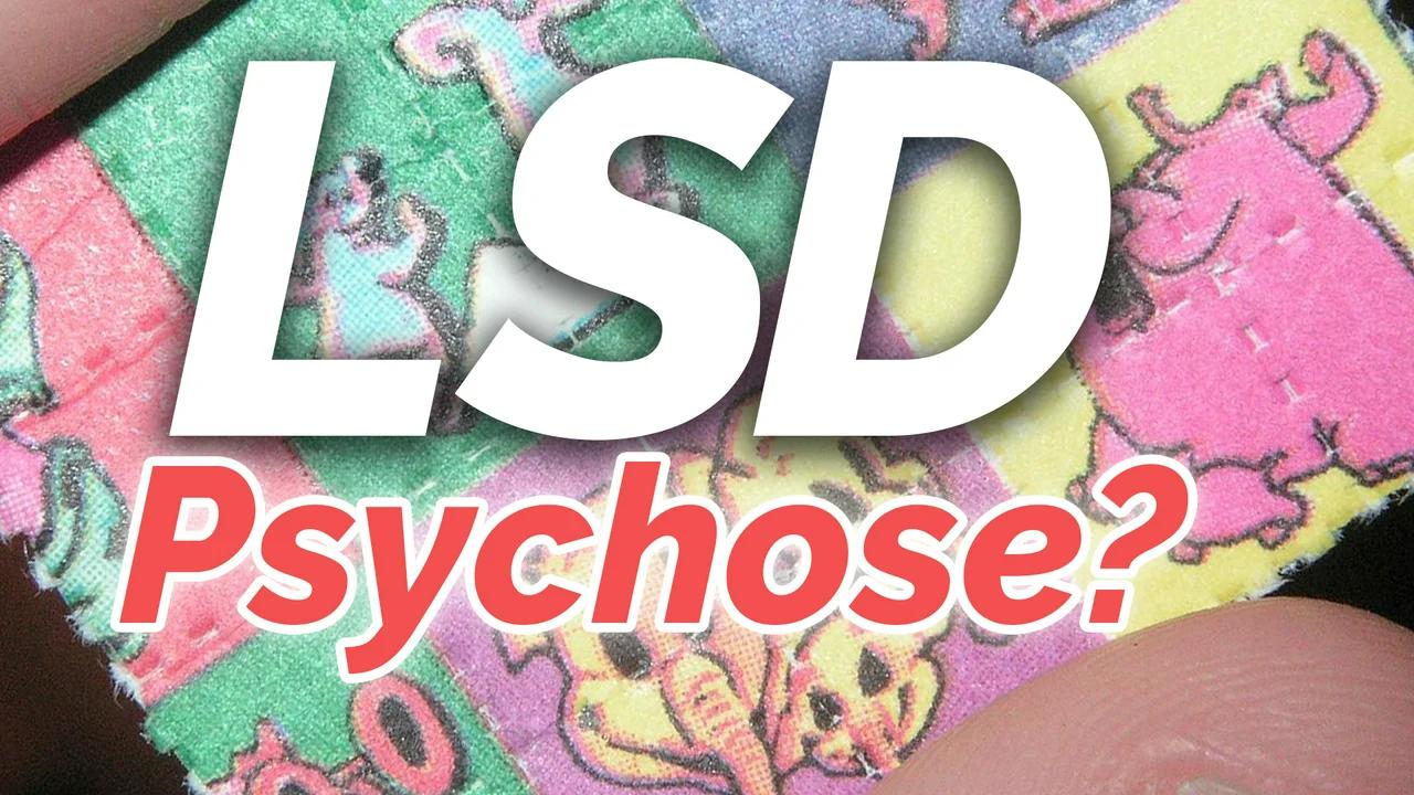 LSD - Psychose? Gefahren?