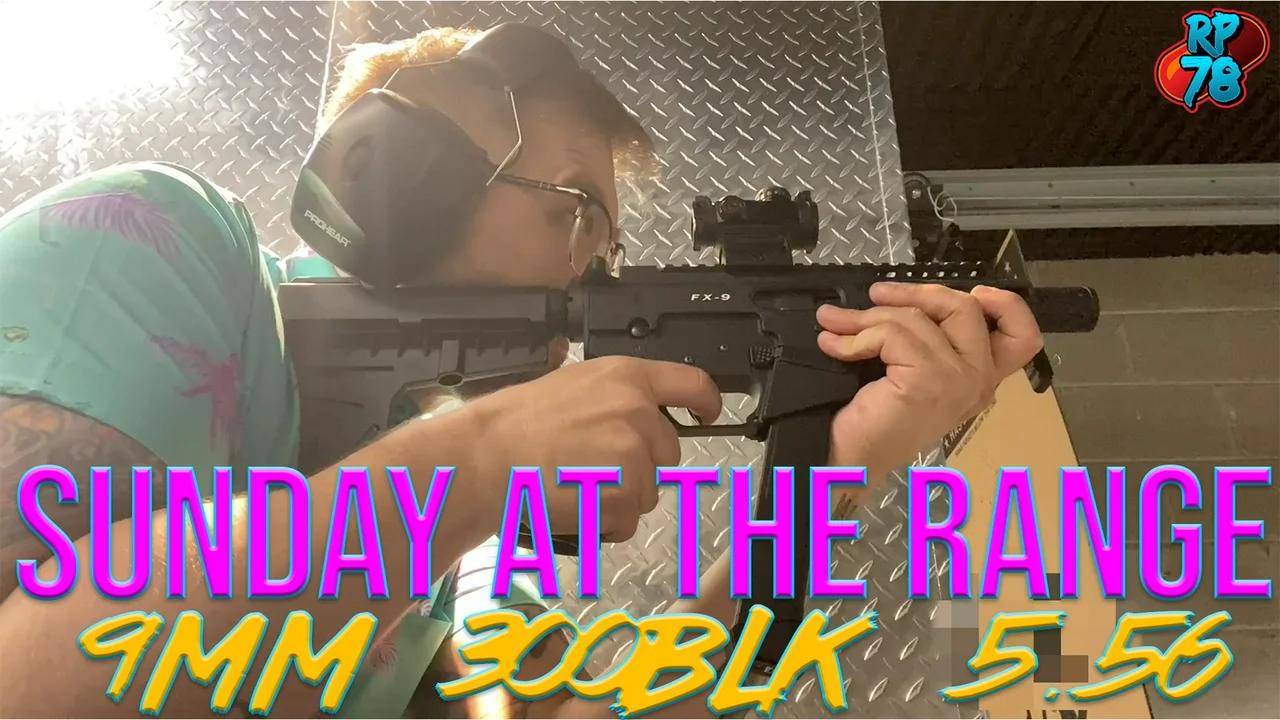 Sunday At the Range With RP78