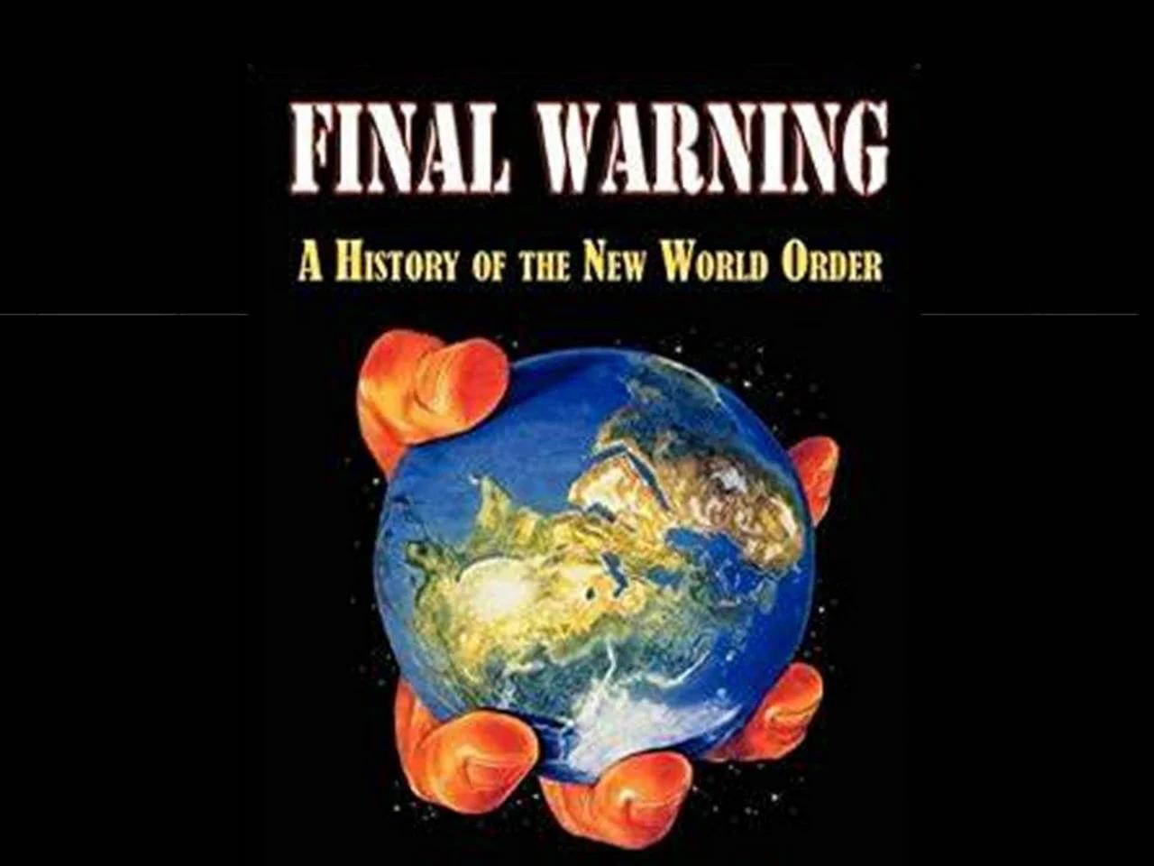 Final Warning - A History of the New World Order by David Allen Rivera ...