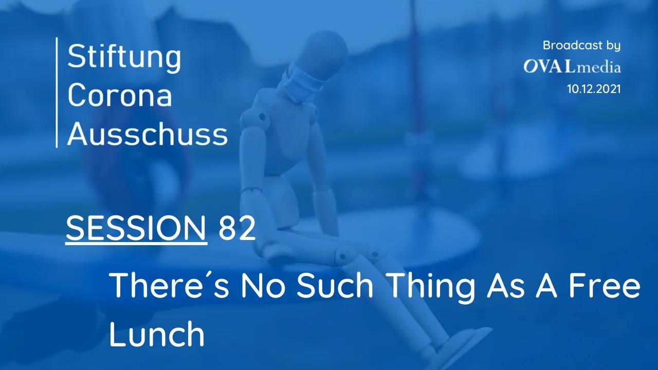 Session82: There´s No Such Thing As A Free Lunch
