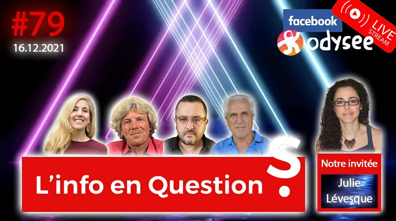 lFQ79 - Avec Julie Lévesque - Journaliste (16/12/2021)