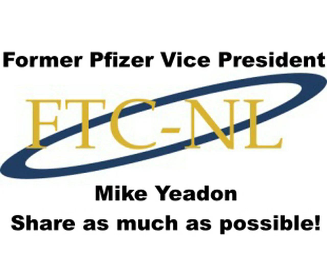 Former Pfizer Vice President En Chief Science Officer Dr Mike Yeadon Short Version Need To
