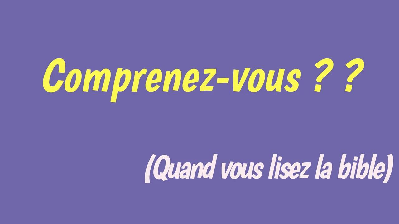 Comprenez-vous ce que vous lisez